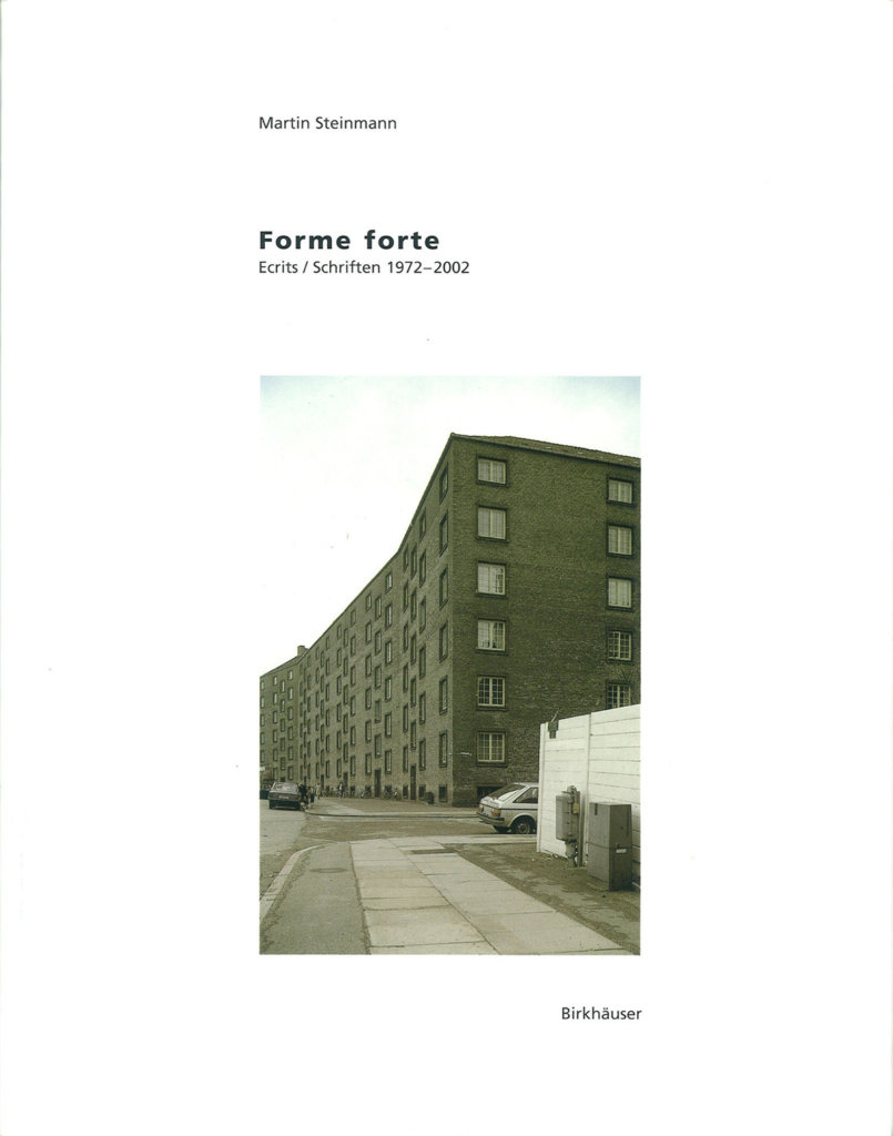 Martin Steinmann | Forme Forte - TOUTON architectes